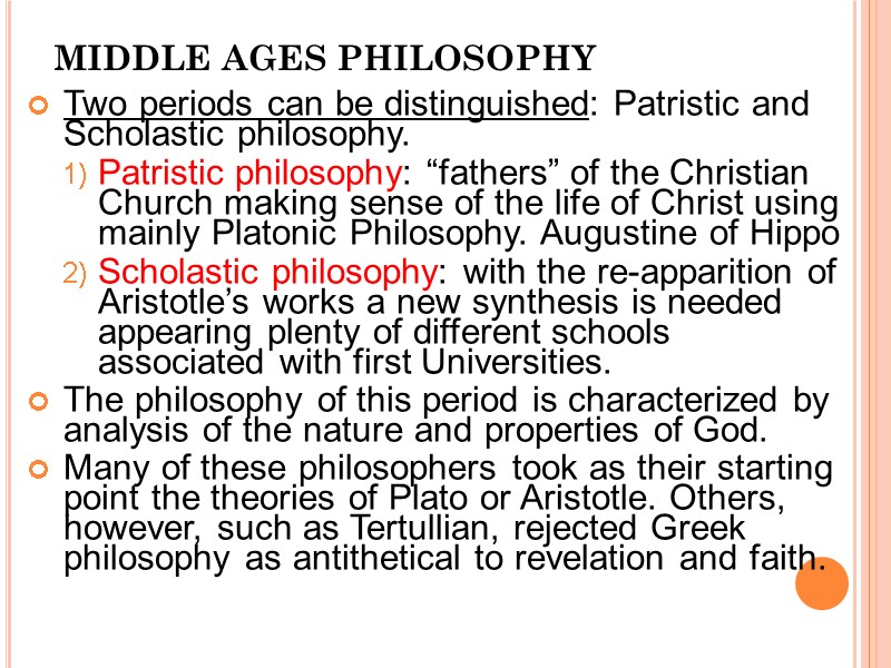 MIDDLE AGES PHILOSOPHY 1 Plato, Seneca, and Aristotle