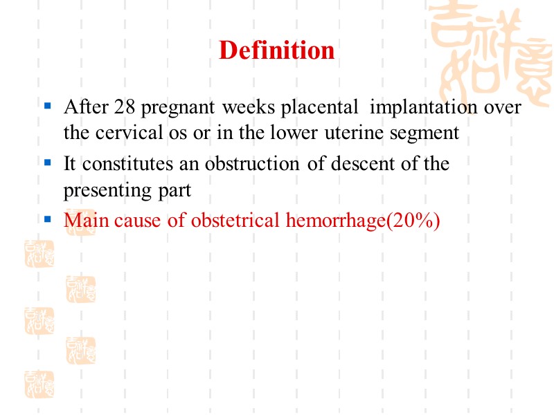 Semey State Medical University TOPIC: PLACENTA PREVIA Prepared