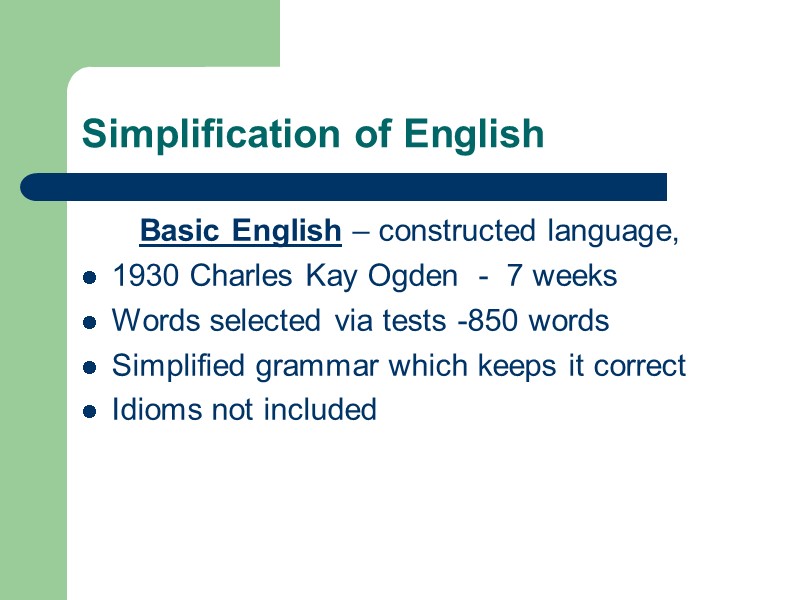 English as a GLOBAL language World English English