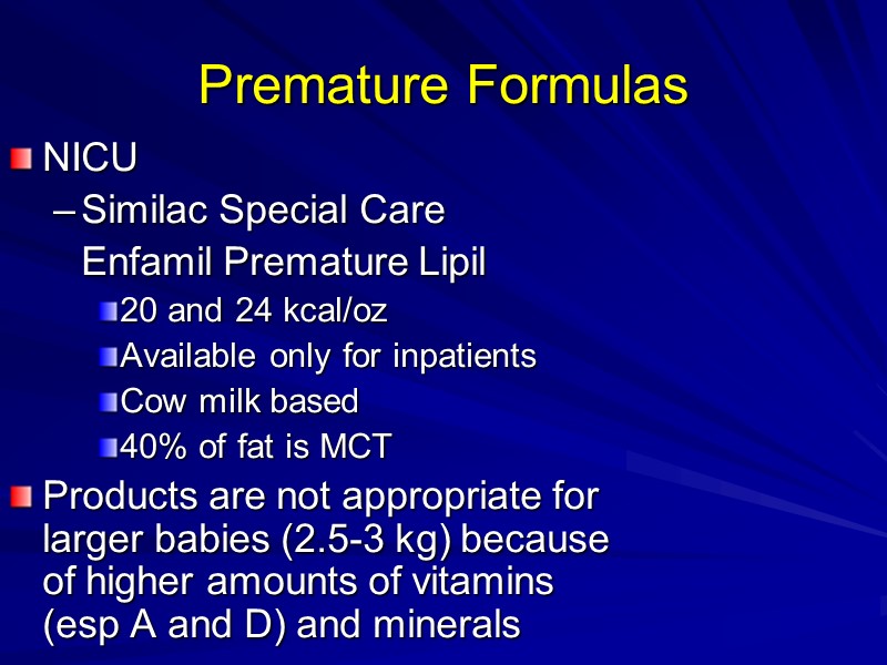 Infant Formulas What’s for What and What’s for