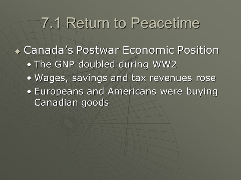 Canada The 1950s and 1960s 7.1 Return to