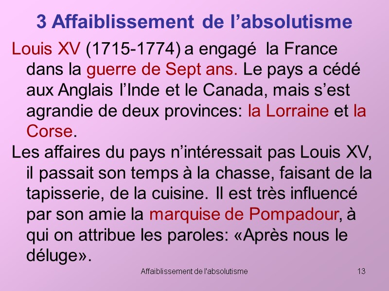 Histoire de la France 7. Epoque de l’absolutisme