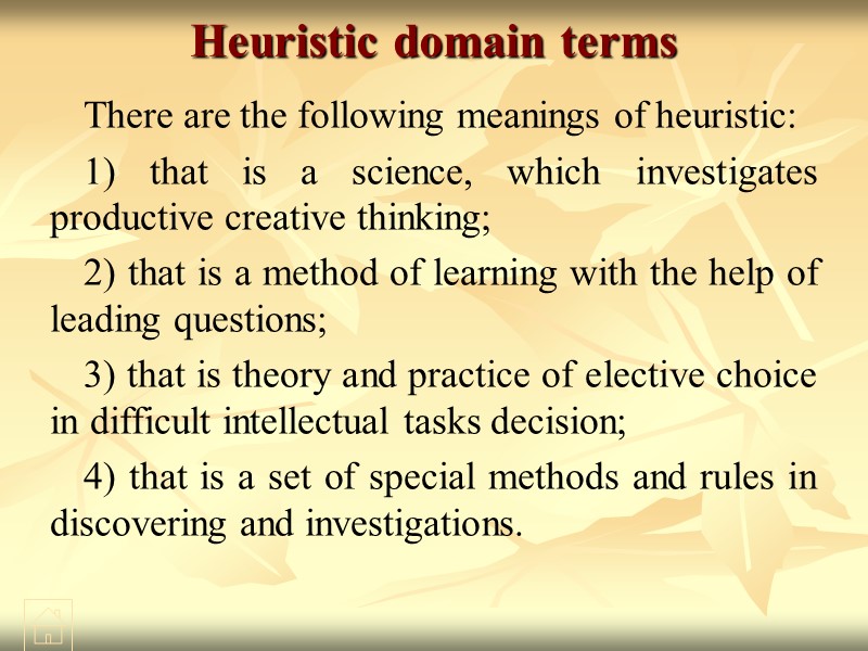 DSS by Olga Zavgorodnya Heuristic decision support methods
