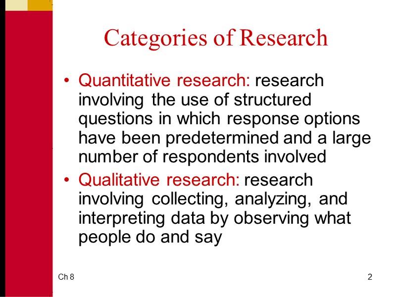 Observation, Focus Groups, and Other Qualitative Measures Ch
