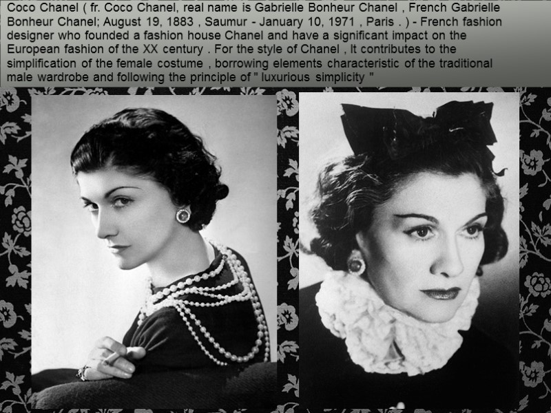 COCO CHANEL January 10, 1971 did not become