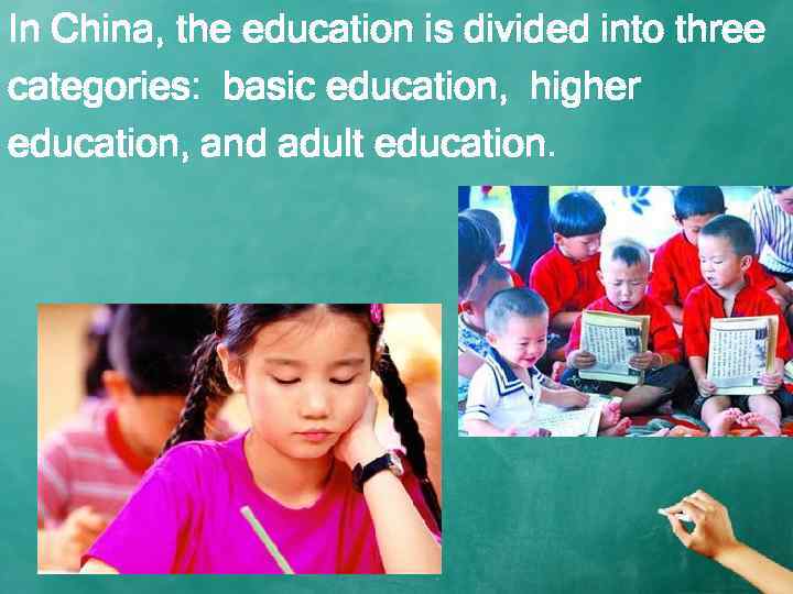 Education System in China In China the