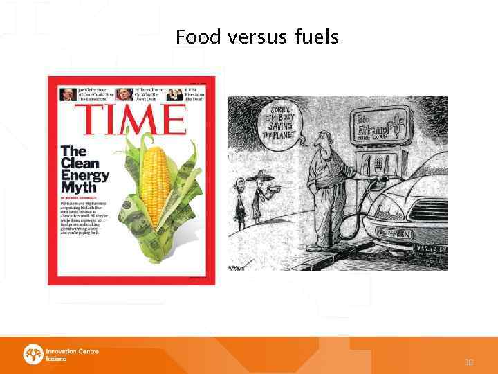 Bioenergy — biofuels Magnús Guðmundsson Innovation Center of