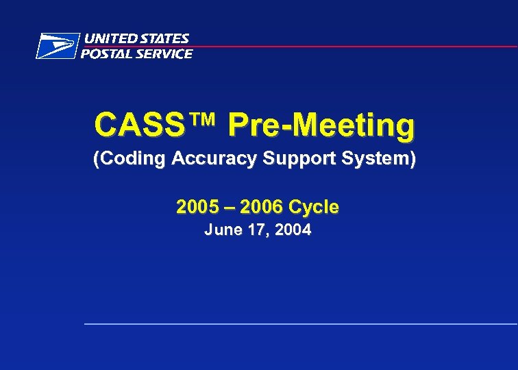 CASS Pre-Meeting Coding Accuracy Support System 2005