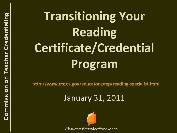 Commission on Teacher Credentialing Transitioning Your Reading ...