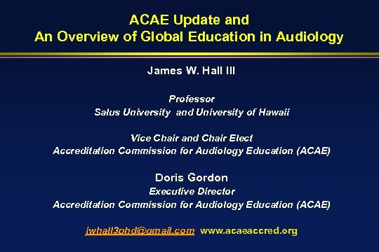 ACAE Update and An Overview of Global Education