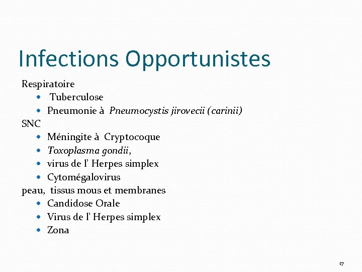 LES INFECTIONS OPPORTUNISTES DR Hélène BUKURU Pédiatre 1