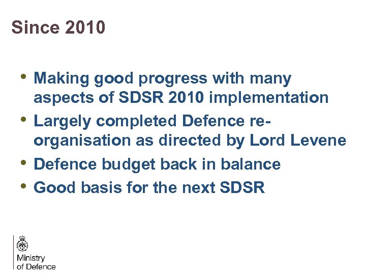 Preparing for 2015 SDSR Paul Wyatt RSMF October