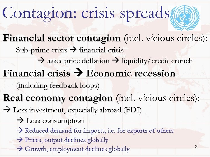Policy Priorities in the face of the Global
