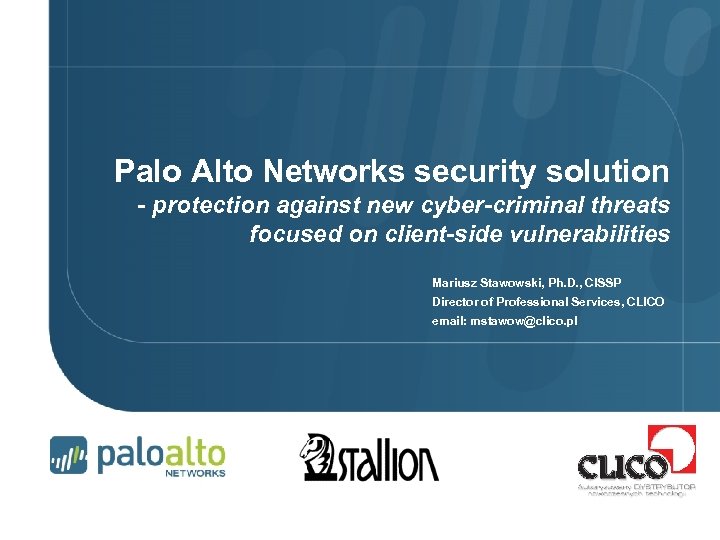 Palo Alto Networks security solution — protection against