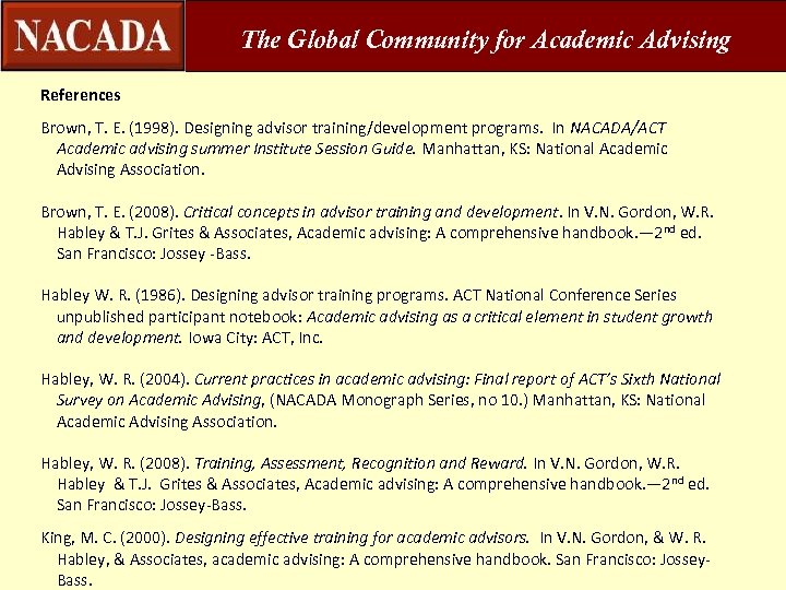 The Global Community for Academic Advising NACADA Executive
