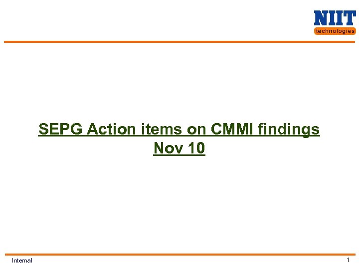 SEPG Action items on CMMI findings Nov 10