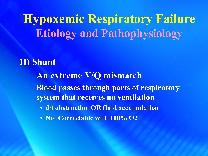 Acute Respiratory Failure Respiratory System Consists