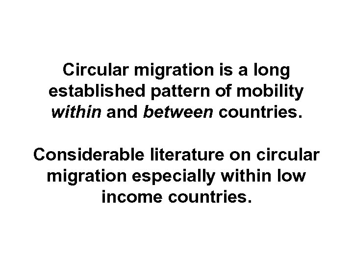 Circular Migration and Enhanced Mobility by Graeme Hugo