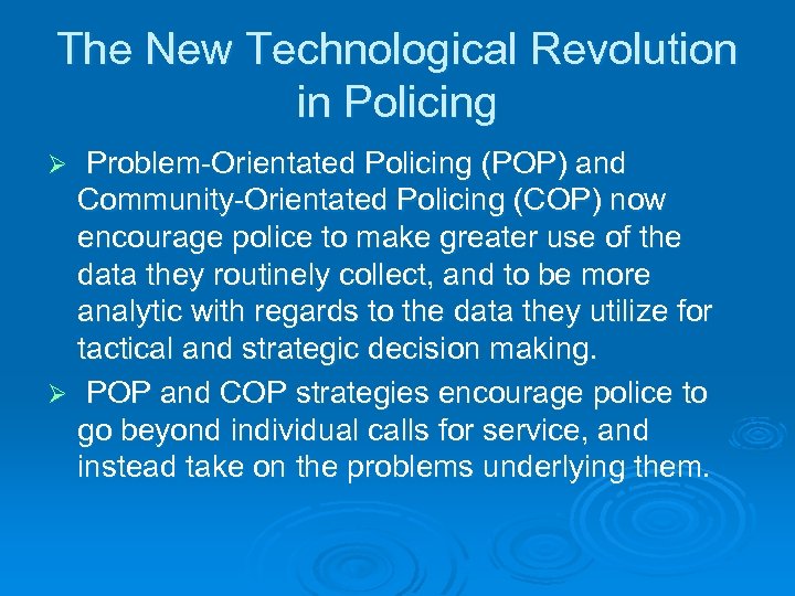 The Police and Soft Technology Assessing the Link