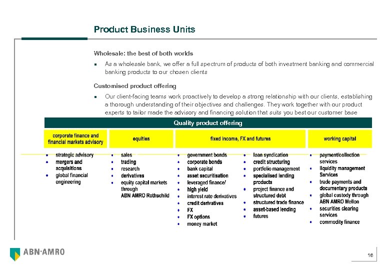 The novel matrix-type business structure for corporate banking
