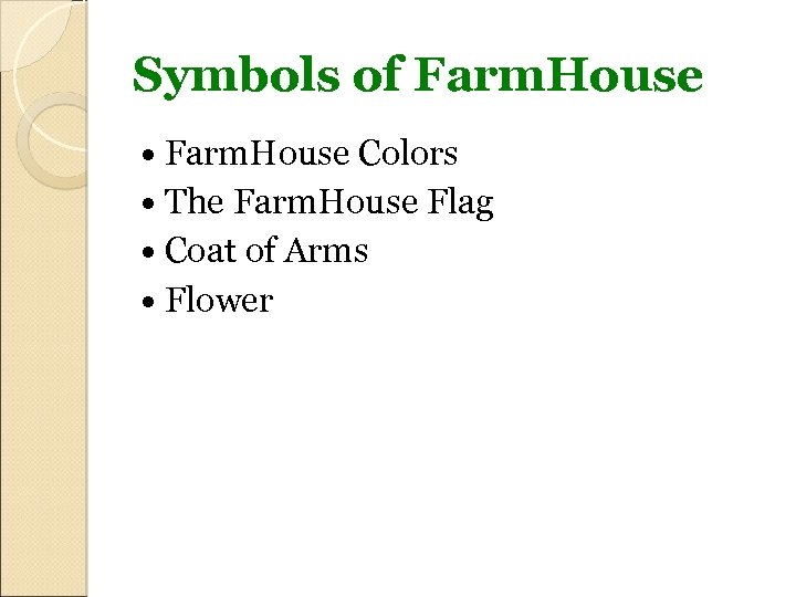 Farm House Fraternity History Awards