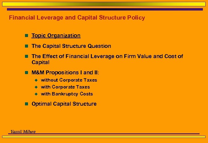 Financial Leverage and Capital Structure Policy Financial