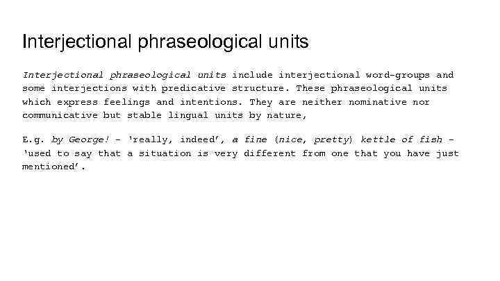Prof A V Koonin s classification of phraseological units