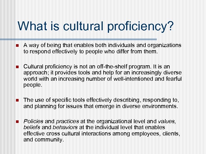 Cultural Proficiency Continuum Cecil County Public Schools Cultural