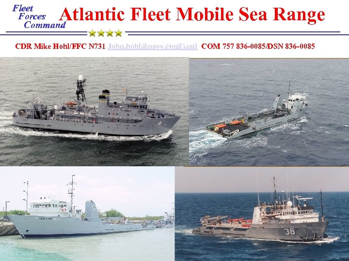 Fleet Forces Command EAST COAST MOBILE SEA RANGE