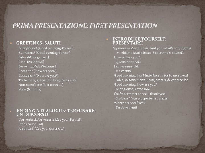 ITALIAN LESSON USEFUL STATEMENTS and VOCABULARY PRIMA