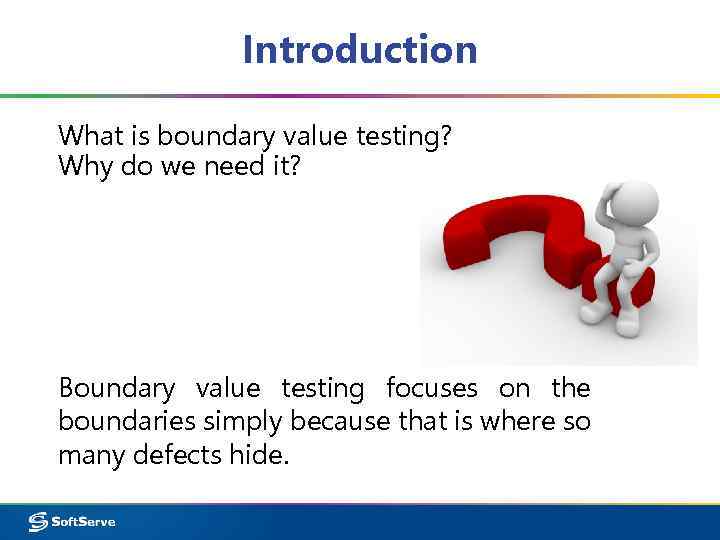 Boundary Value Testing Technique Training Yanina Hladkova Boundary Value Testing Technique Training Yanina Hladkova