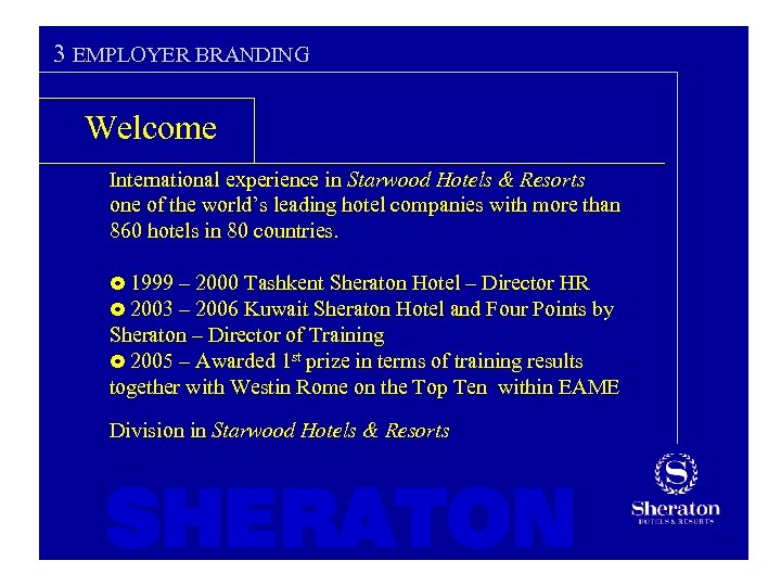 Employer Branding SHERATON BRAND SHERATON 2 EMPLOYER