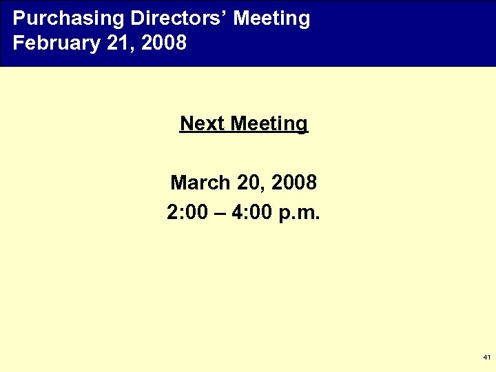 Purchasing Directors Meeting February 21 2008 Purchasing
