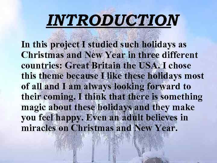 Winter holidays 1 Introduction 2 Main Body 2