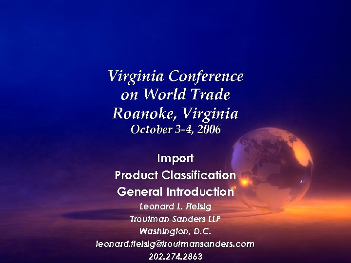 Virginia Conference on World Trade Roanoke Virginia October