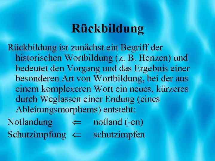 Wege der Bereicherung des deutschen Wortschatzes Die Wortbildungsarten