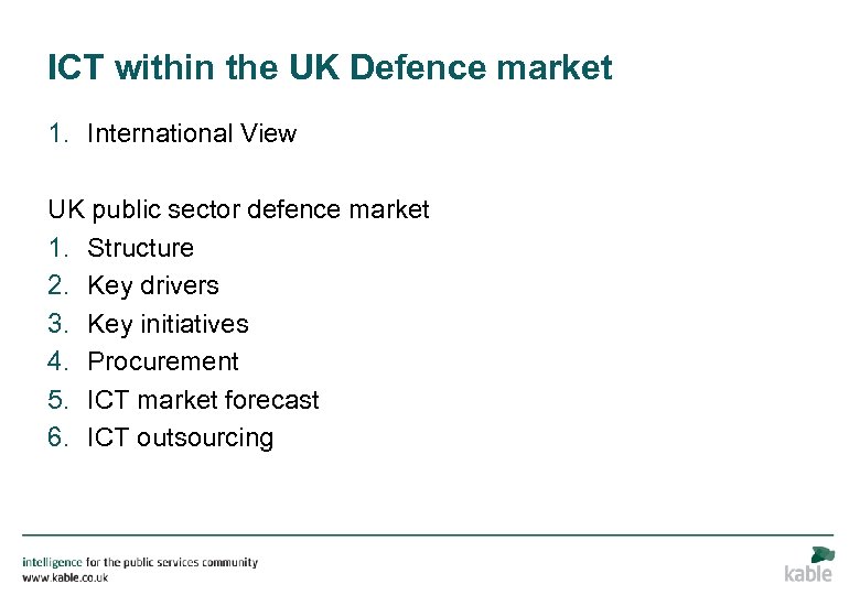 ICT in the UK public sector defence market
