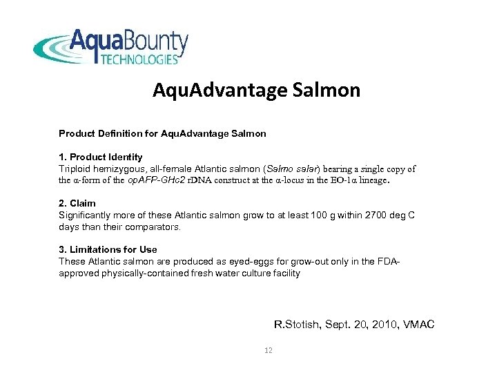 When Precaution becomes Paralysis Aqu Advantage Salmon A