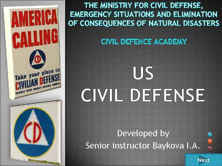 THE MINISTRY FOR CIVIL DEFENSE EMERGENCY SITUATIONS AND