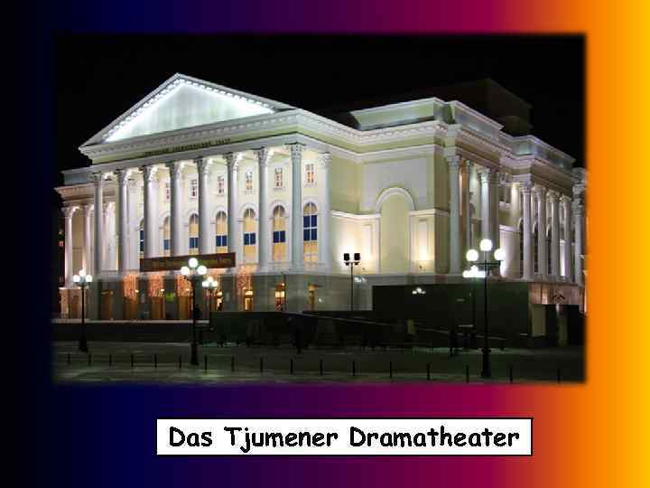 Tjumen Die westsibirische Stadt Tjumen liegt ungefähr