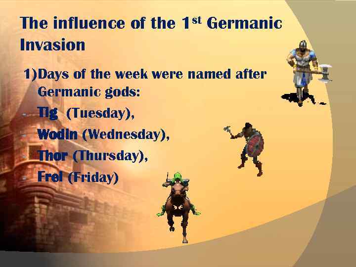 THE GERMANIC PERIOD IN BRITISH HISTORY ANGLO-SAXON The