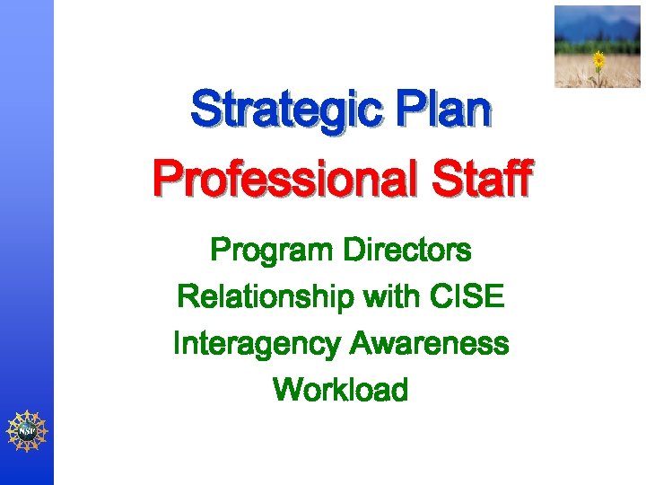 Cyber Infrastructure in the Biological Sciences CIBS