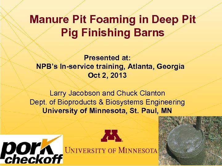 Manure Pit Foaming in Deep Pit Pig Finishing