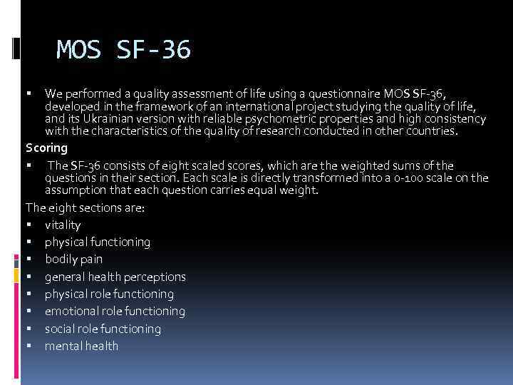 ABSTRACT ESTIMATION OF PATIENTS QUALITY OF LIFE OPERATED