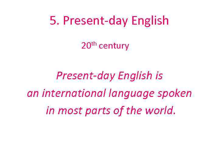 Peculiarities of the English Culture and Language Formation