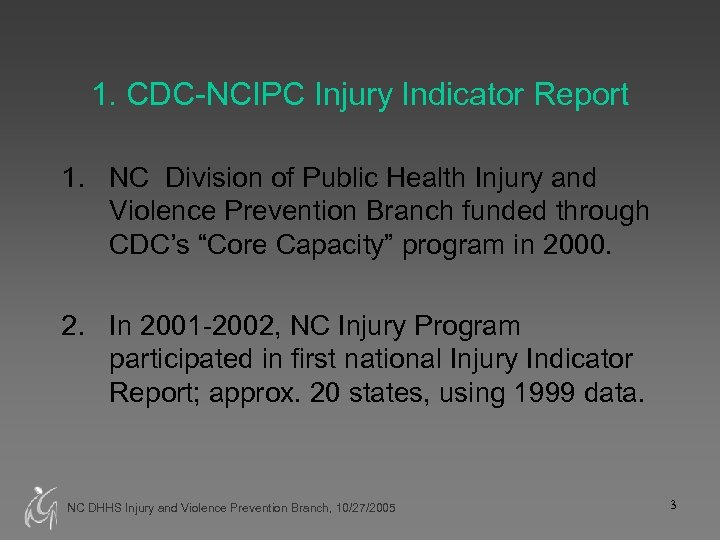 A Public Health Response to an Epidemic of