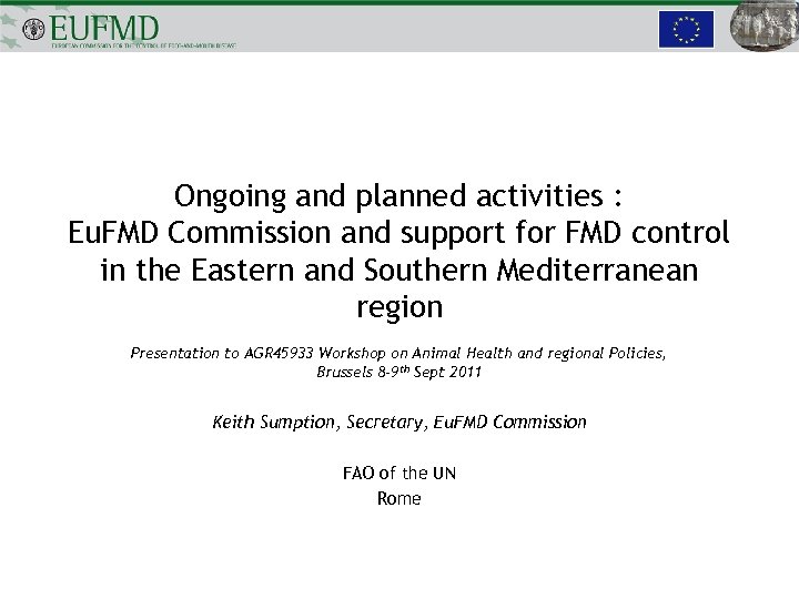 Ongoing and planned activities Eu FMD Commission