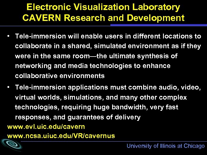 Tele-Immersion and High-Speed Networking Maxine Brown Associate Director