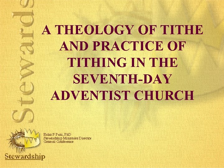 A THEOLOGY OF TITHE AND PRACTICE OF TITHING