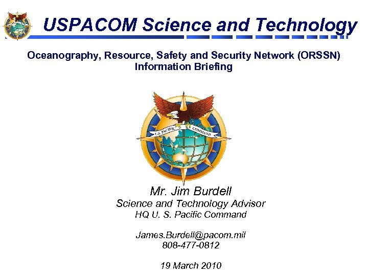 USPACOM Science and Technology Oceanography Resource Safety and